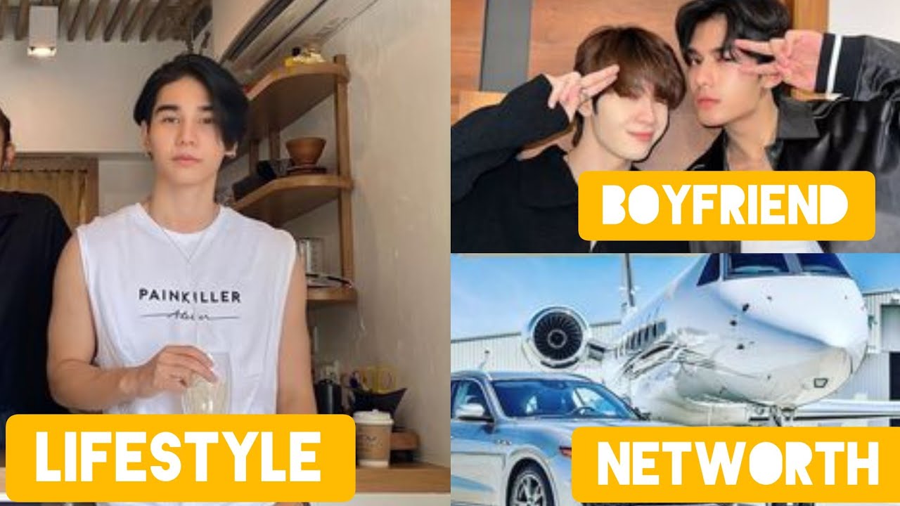 Net siraphop (Bed friends the series) lifestyle,career, Girlfriend, Age ...