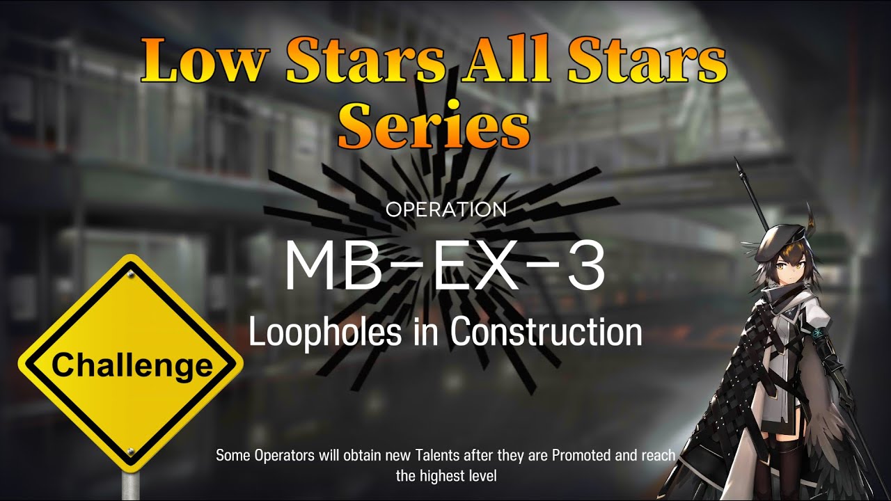 Arknights MB-EX-3 Challenge Mode Guide Low Stars All Stars - YouTube
