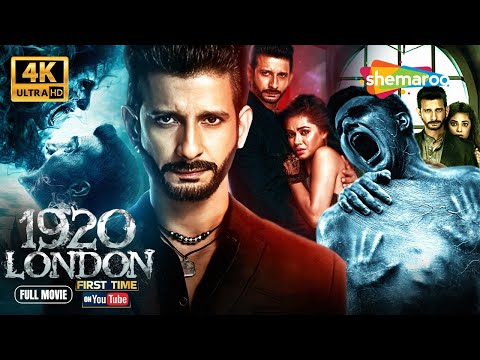 1920 London - Full Hindi Horror Mystery Movie First Time In 4K - Sharman Joshi, Meera Chopra