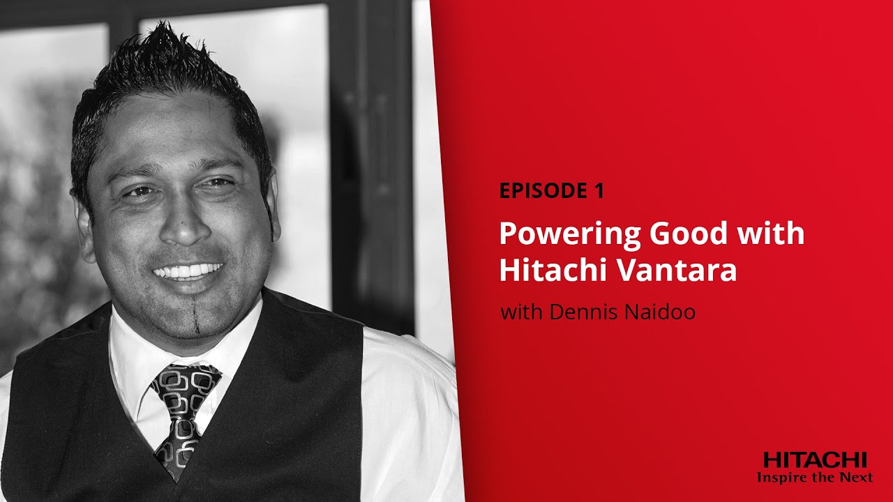 Episode 1: Powering Good with Hitachi Vantara - YouTube
