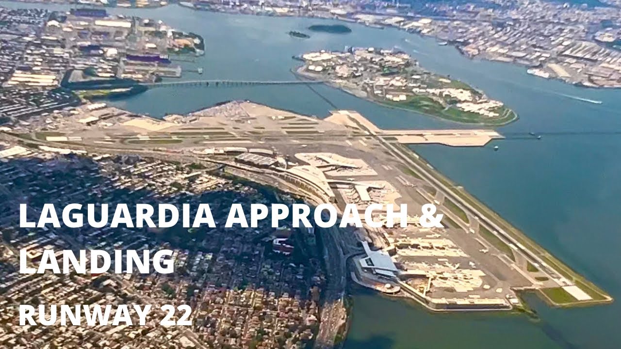 Approach & Landing at LaGuardia on Runway 22 | Great Views of NYC - YouTube