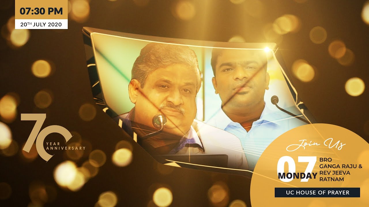 Day 7 with Bro. Ganga Raju & Rev. Jeeva Ratnam Pakarla - UCHOP Platinum ...