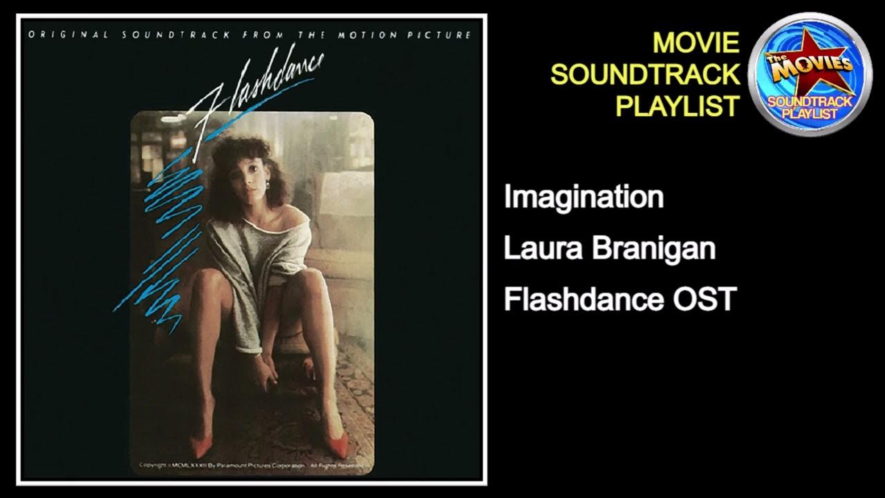 Imagination + Laura Branigan + Flashdance OST - YouTube