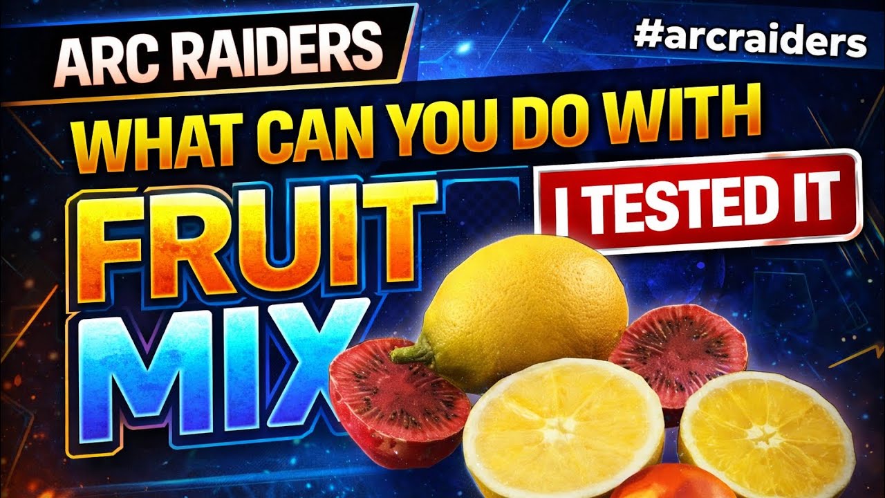 ARC RAIDERS WHAT CAN YOU DO WITH FRUIT MIX I TESTED IT #arcraiders ...