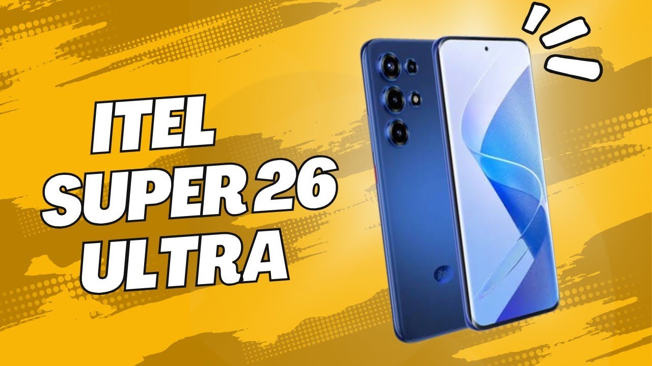itel Super 26 Ultra Price, Specs, Official Look & Features in ...