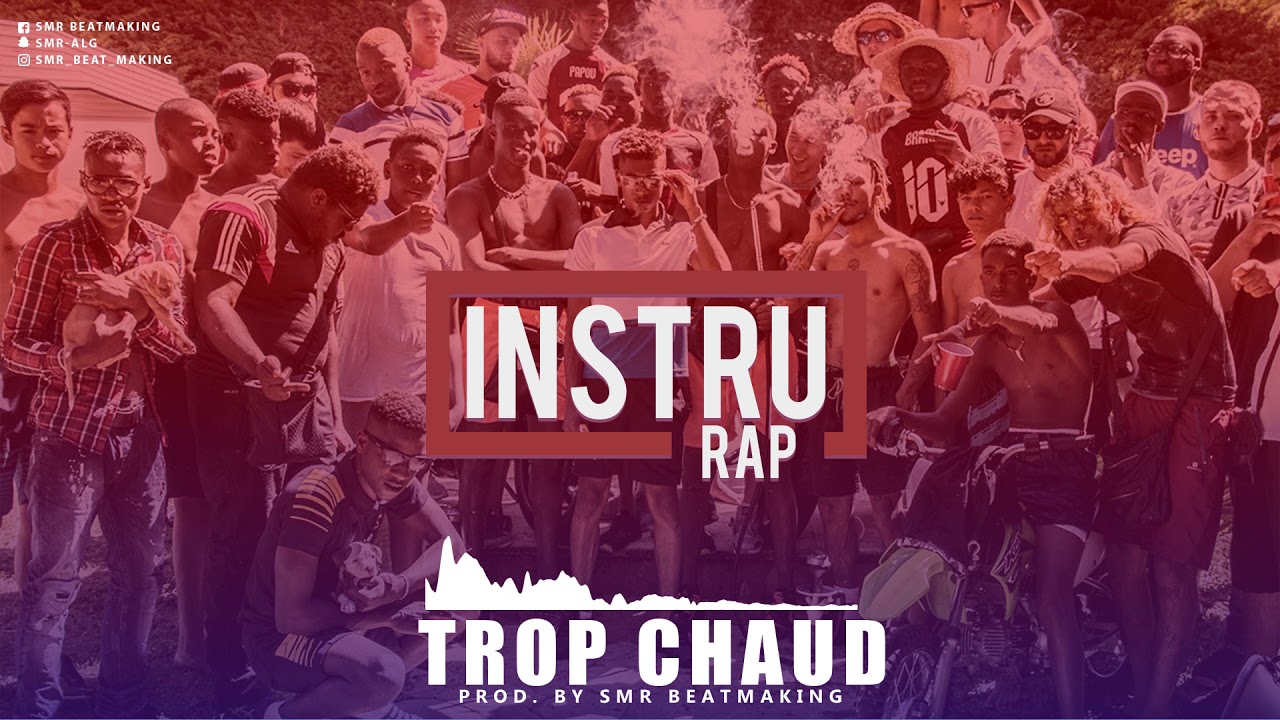 Instru Rap Type Timal | Instrumental Rap Trap/Lourd - TROP CHAUD - Prod ...