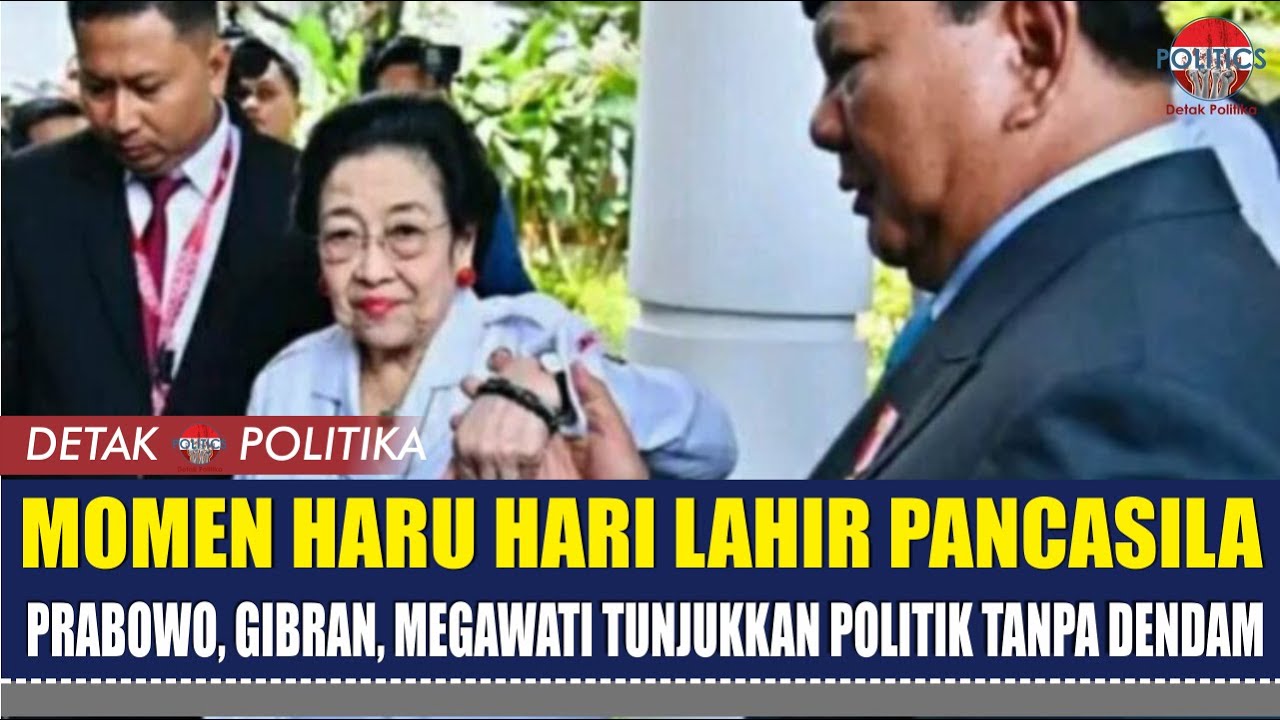 MOMEN HARU HARI LAHIR PANCASILA: PRABOWO, GIBRAN, MEGAWATI TUNJUKKAN ...