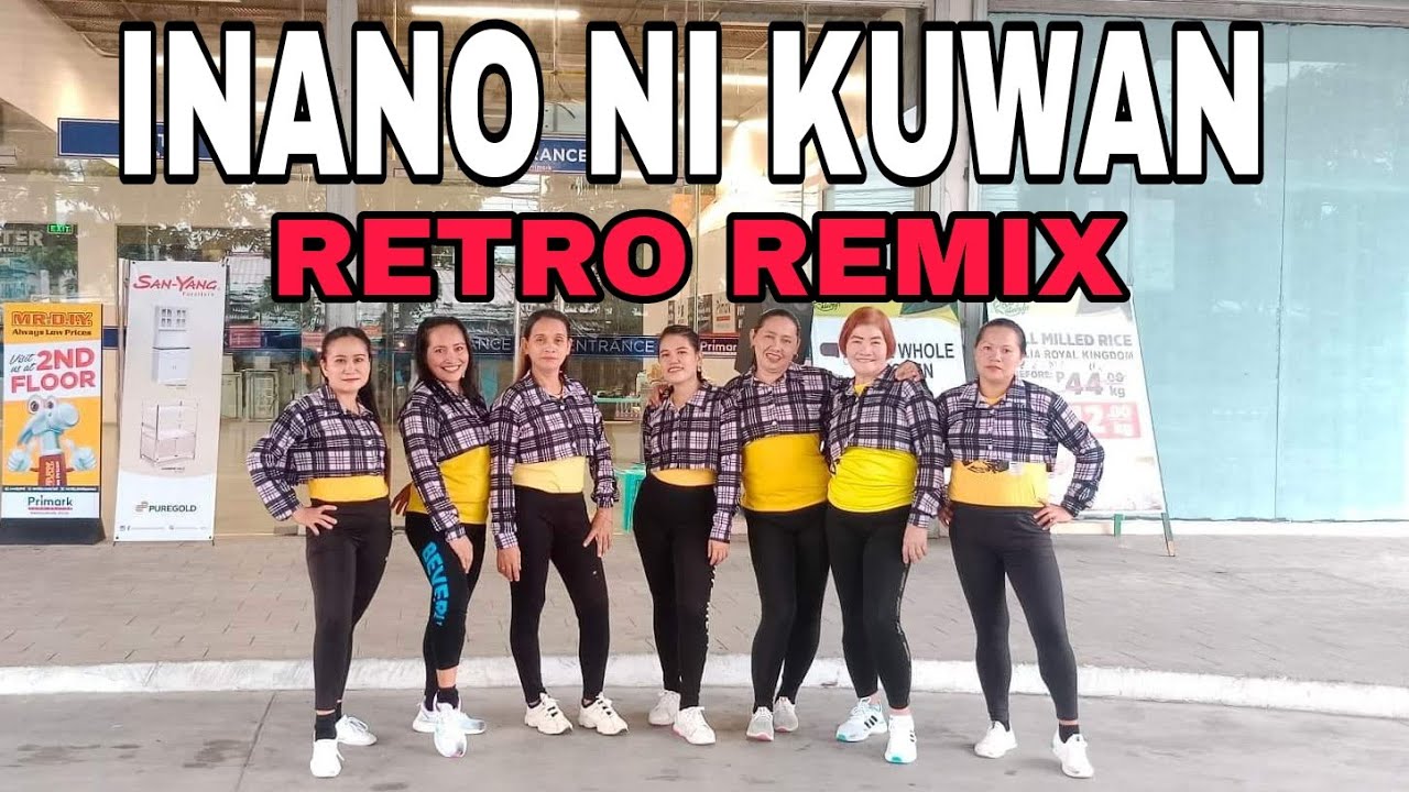 INANO NI KUWAN(RETRO REMIX) | DANCE WORKOUT| ZUMBA| AM DANCE MOVERS ...