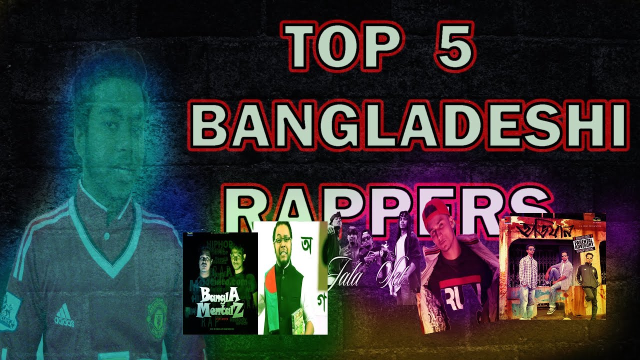 Top 5 || Bangladeshi Rappers - YouTube