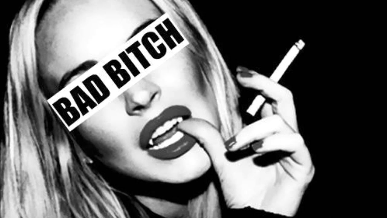 Bad Bitch Mix Trap Youtube