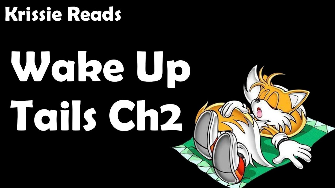 Wake Up Tails Ch2 - YouTube