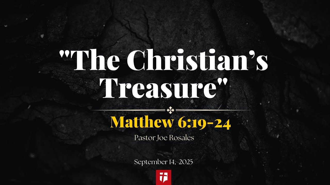 "The Christian's Treasure" - Matthew 6:19-24 - YouTube