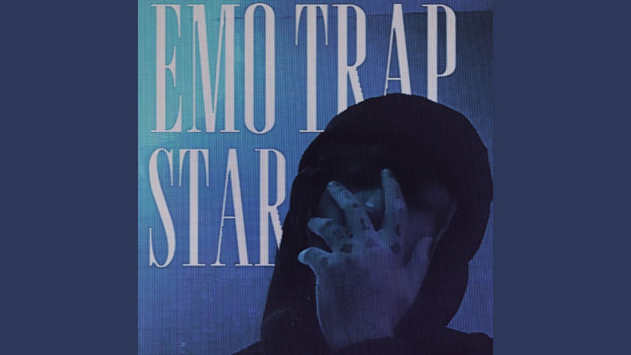 EMO TRAPSTAR - YouTube