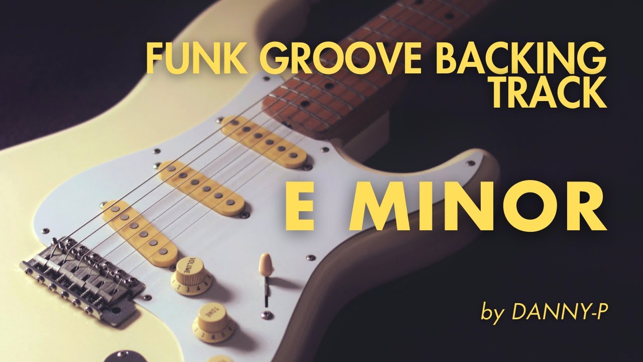 Funk Groove Backing Track Jam in Em - YouTube