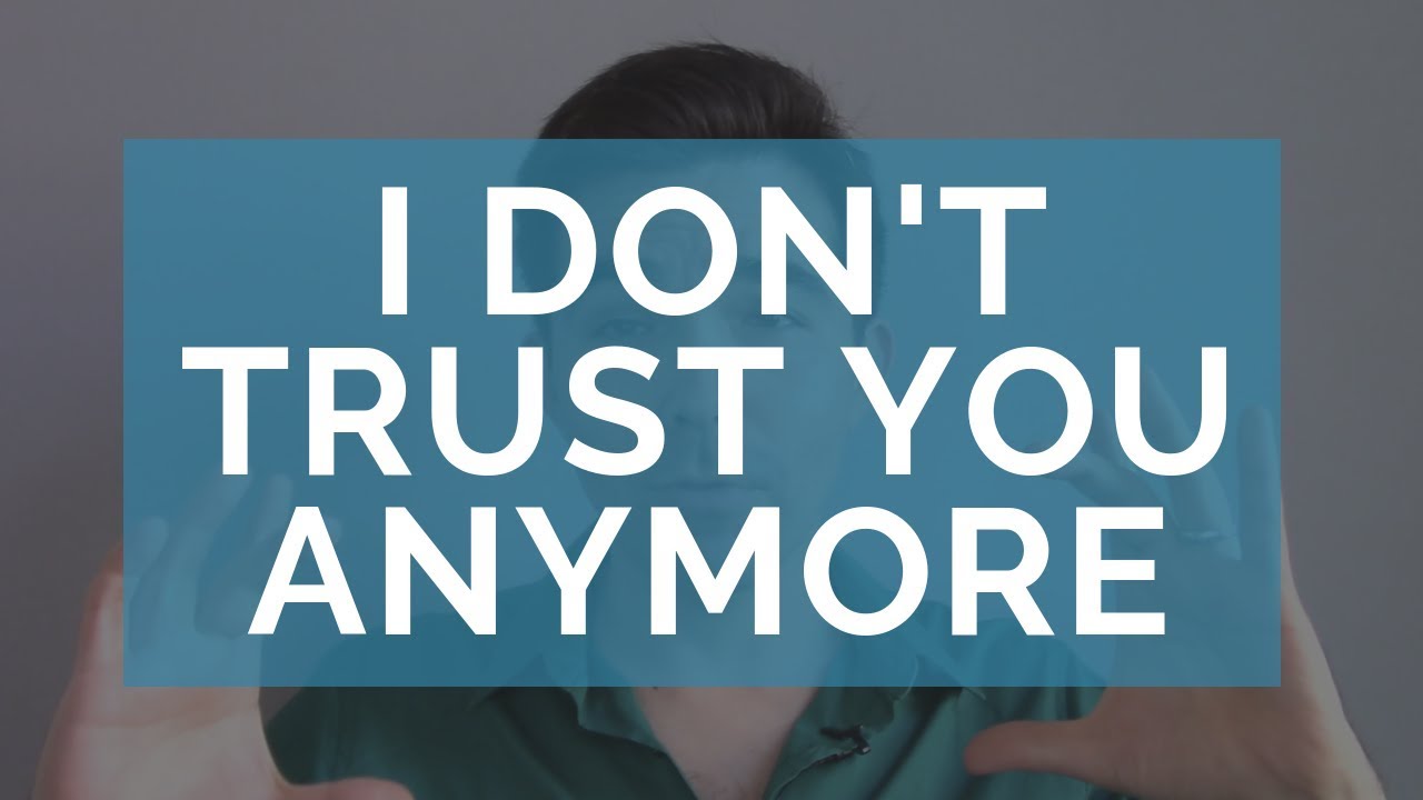 My Ex Doesn t Trust Me Anymore Breakup Excuses YouTube my-ex-doesn-t-trust-me-anymore-breakup-excuses-youtube