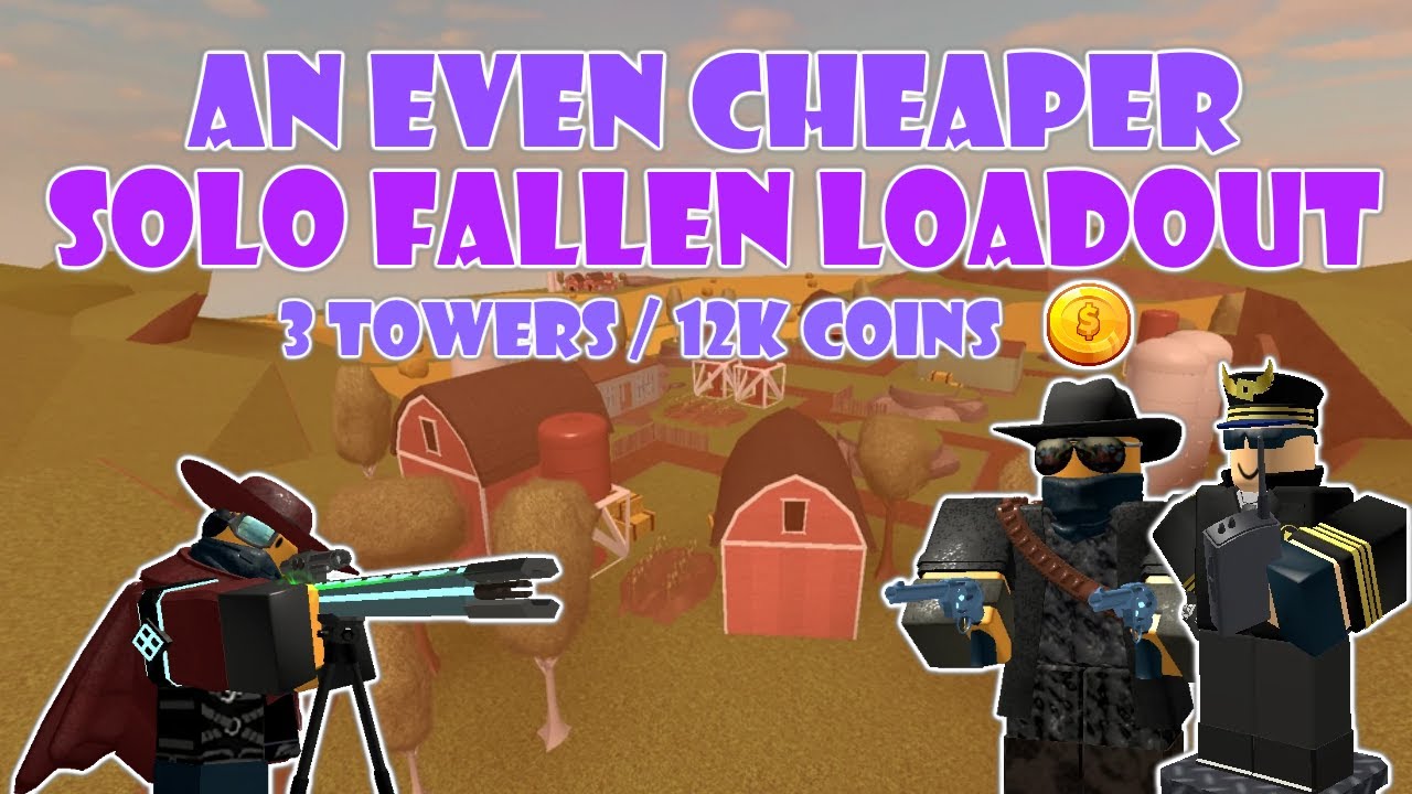 The Absolute Cheapest Solo Fallen Loadout Tower Defense Simulator the-absolute-cheapest-solo-fallen-loadout-tower-defense-simulator