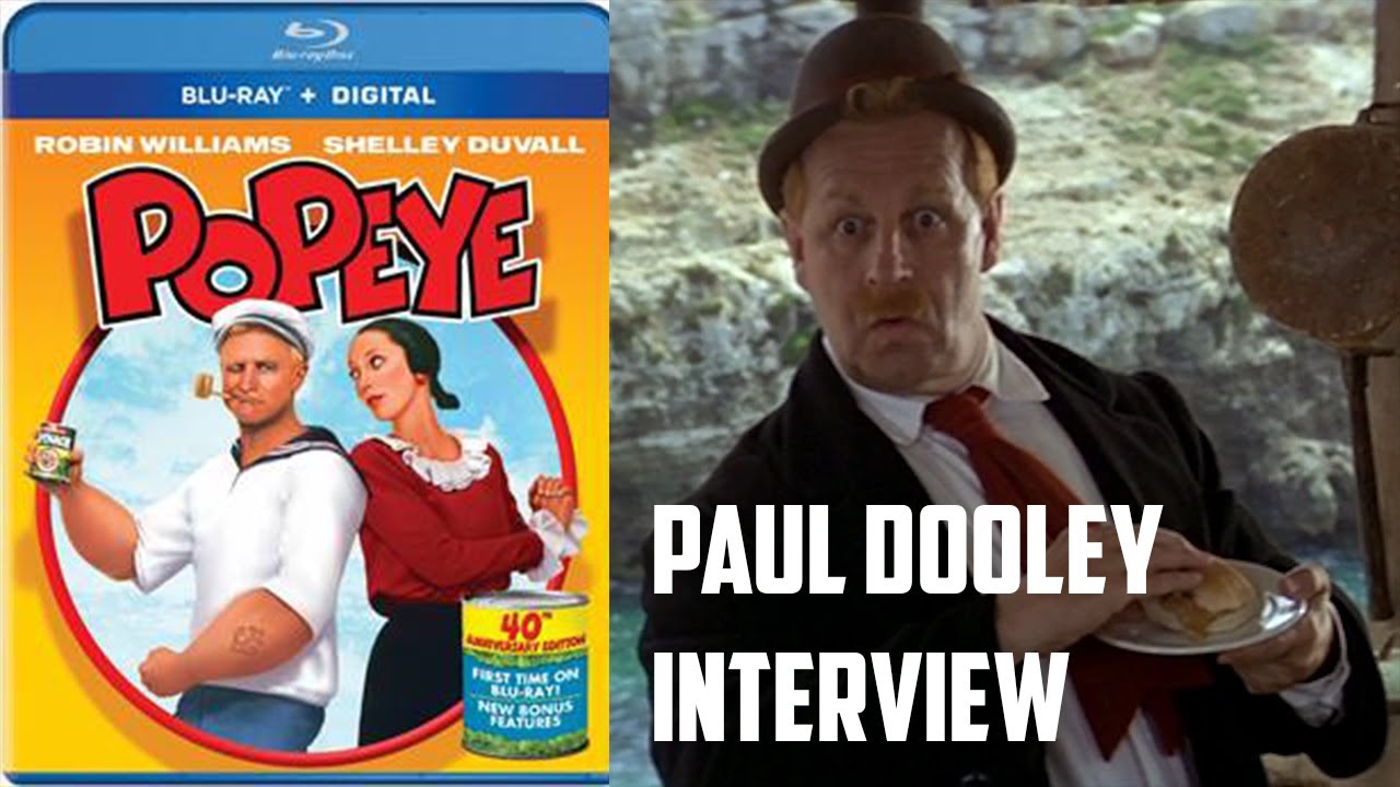 Paul Dooley Interview - Popeye 40th Anniversary DVD (Paramount) - YouTube