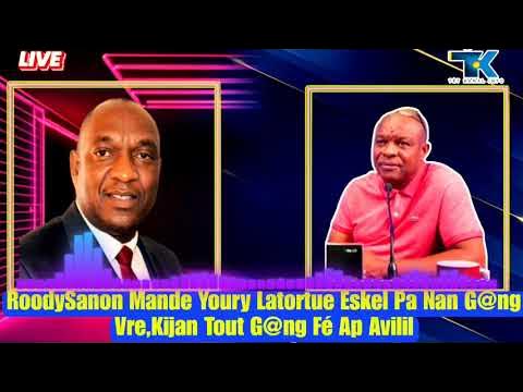 RoodySanon Mande Youri Latortue Poukisal Rentre Nan G@ng?Poukisa Djeff Kanaran Vle Pwan Akayè ...