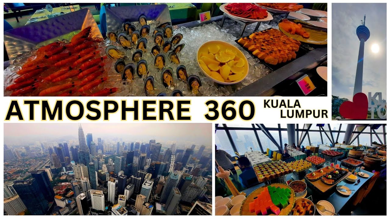 ultimate buffet at Atmosphere 360 - HIGHEST REVOLVING RESTAURANT IN ...