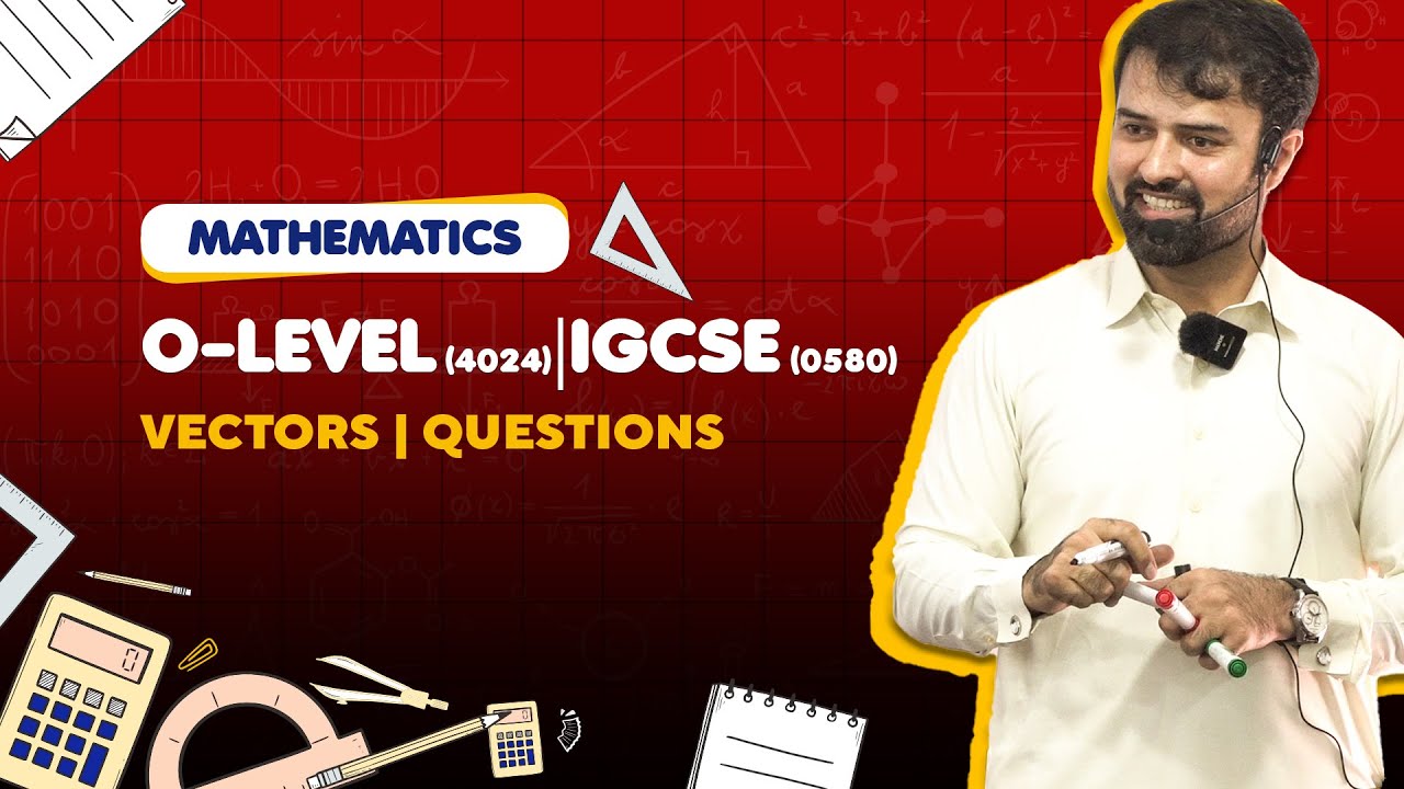 O-Level (4024) | IGCSE (0580) | Maths | Vectors | Questions - YouTube