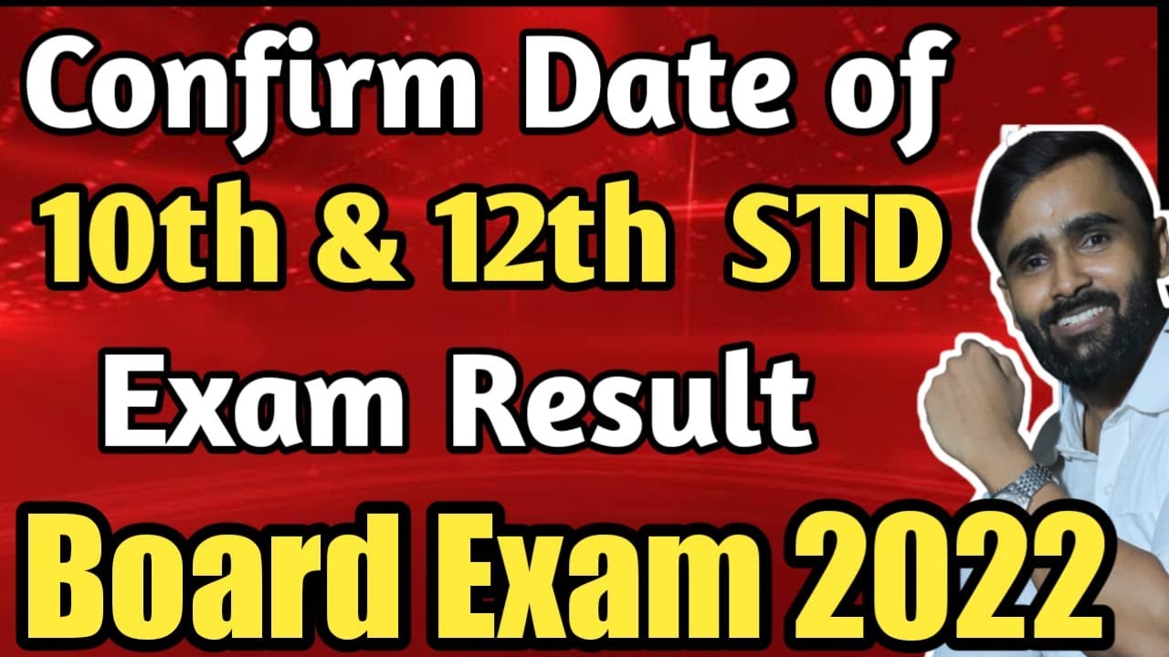 Confirm Date of 10th & 12th Std Board Exam Result |10th Std |12th Std ...