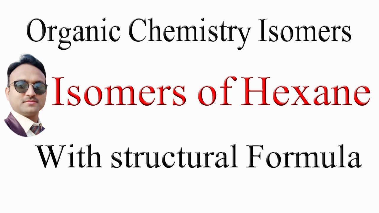 Isomers of Hexane - Different isomers of hexane with structural formula ...