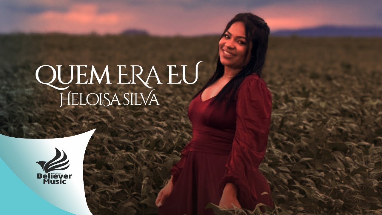 Quem era Eu - Heloísa Silva | [Clipe Oficial] - YouTube