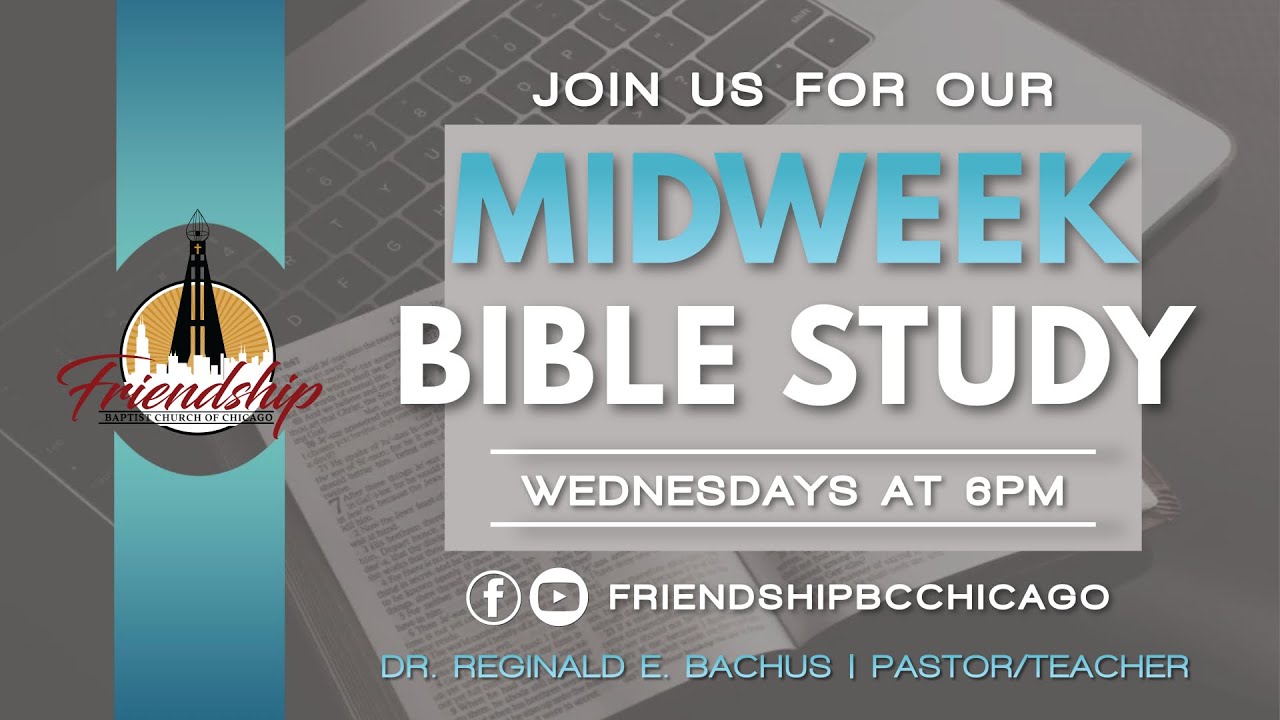Midweek Bible Study | Dr. Reginald Bachus | March 12, 2025 - YouTube