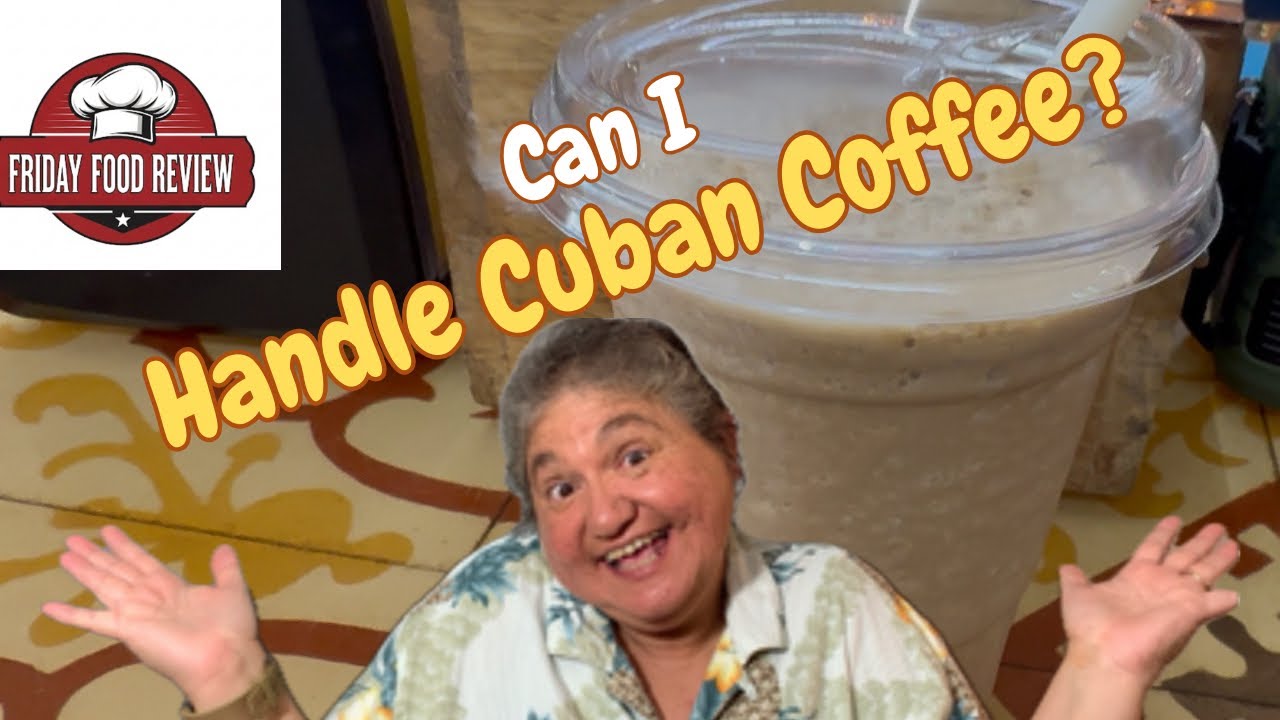 Cuban Coffee Queen - Can I Handle Cuban Coffee? - Friday Food Review ...