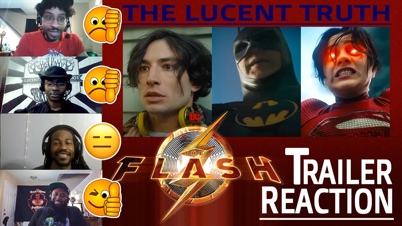 The Lucent Truth - EP5 - The Flash Movie Trailer Reaction - YouTube