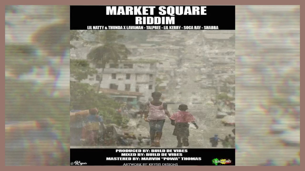 ** MARKET SQUARE RIDDIM MIX ** (2018) - YouTube