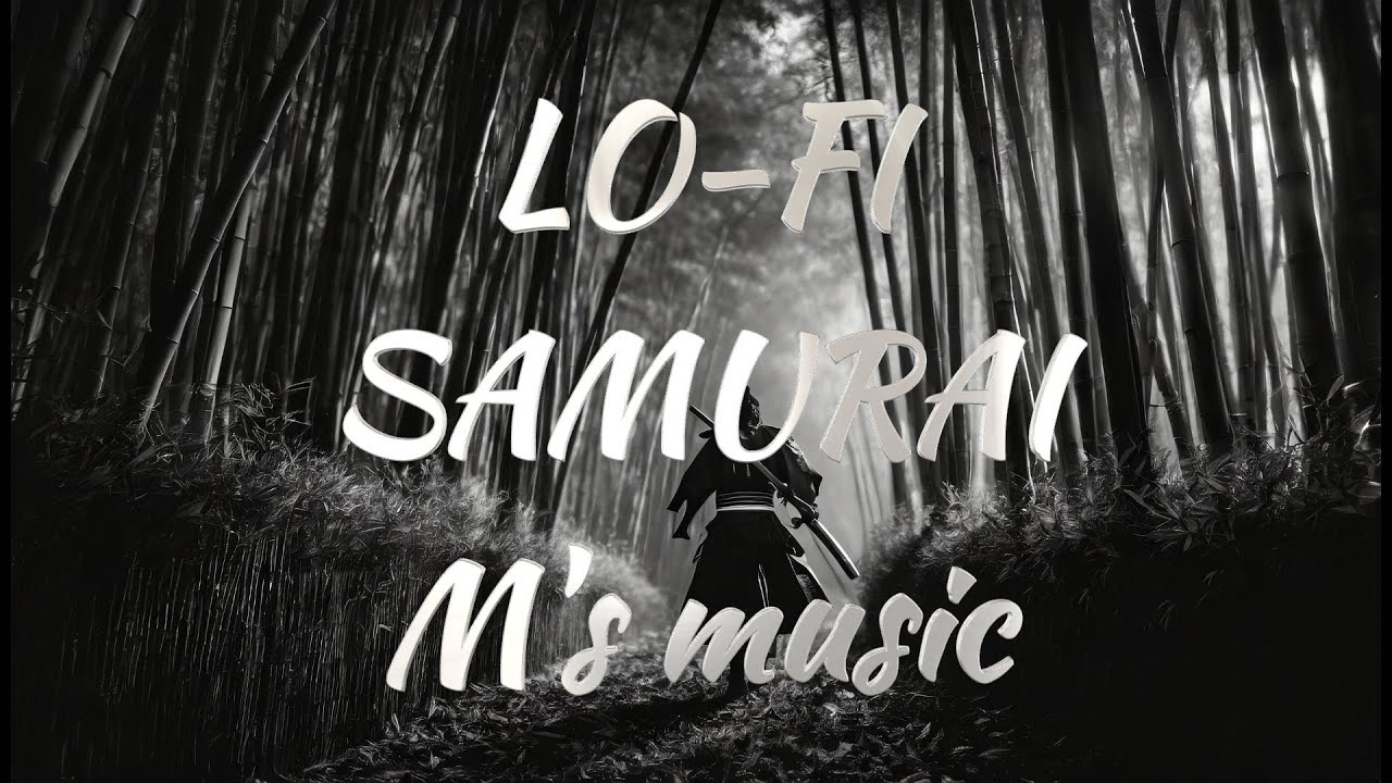LO-FI Japanese Sound Samurai MUSIC Audio Calm tone Relax Sleep Study ...