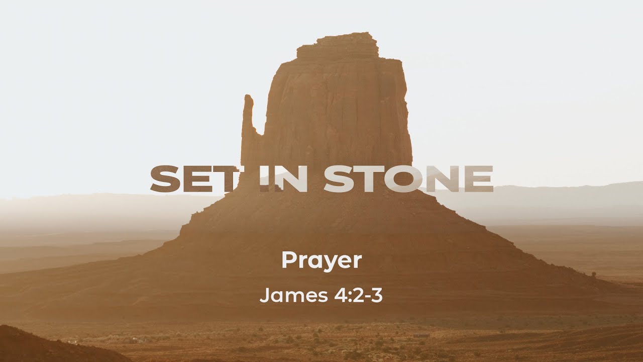 Set in Stone: Prayer - YouTube
