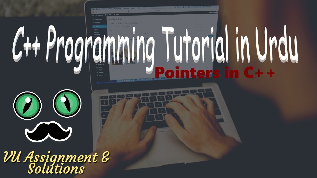 Pointers In C In Urdu C Programming Pointers Lesson 9 Youtube