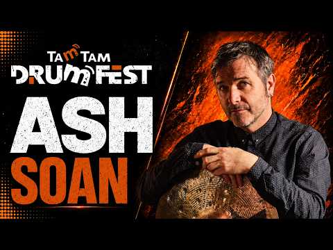 2018 Ash Soan - TamTam DrumFest Sevilla - #tamtamdrumfest  #gretschdrums