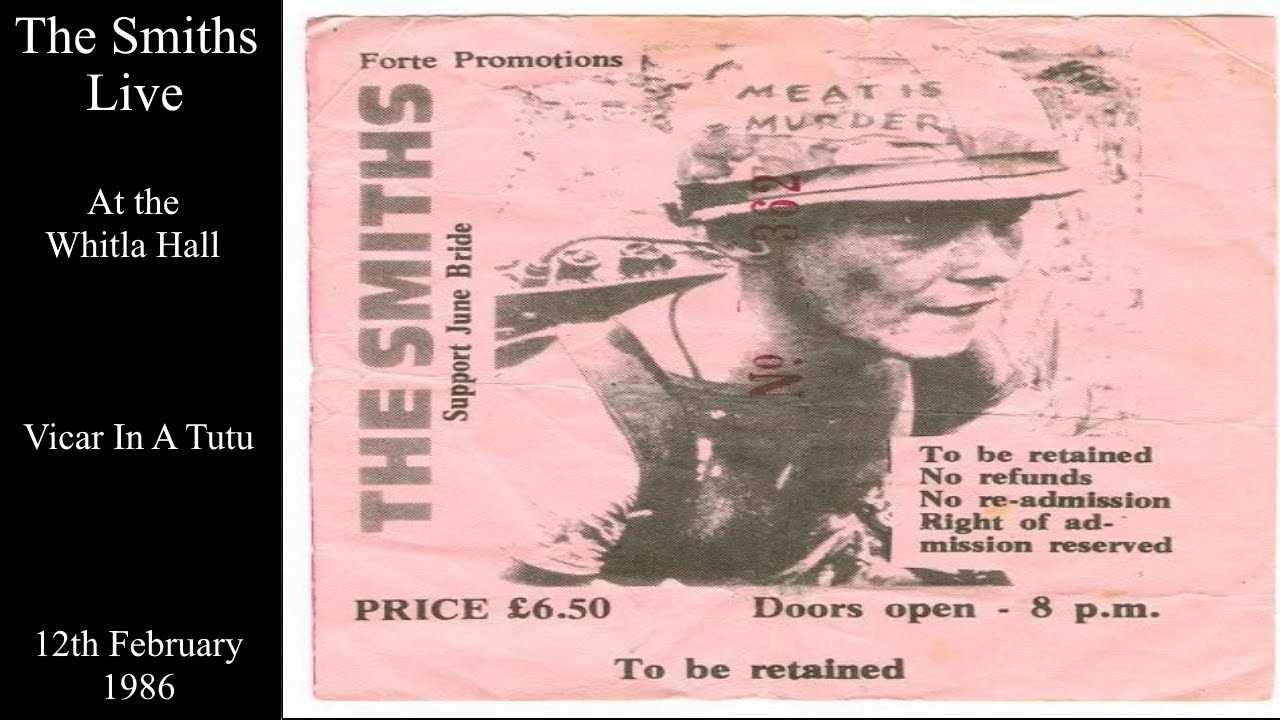 The Smiths Live | Vicar In A Tutu | The Whitla Hall Q.U Belfast ...
