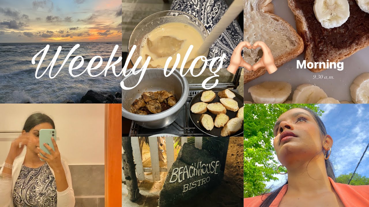 සතිය ගෙවුනු හැටි. |Weekly vlog #daysinmylife #vlog - YouTube