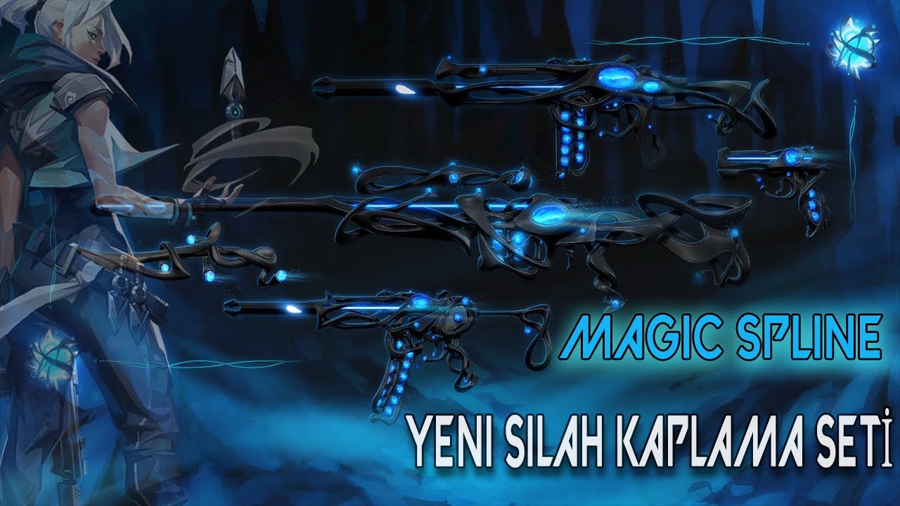 VALORANT HABERLERİ YENİ MAGIC SPLİNE SKİN SETİ AÇIKLANDI | EFSANE ...