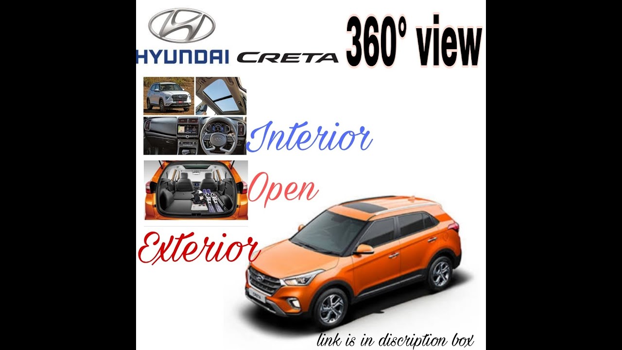 Hyundai Creta Car 360° View_ exterior open interior_ hyundai car in ...