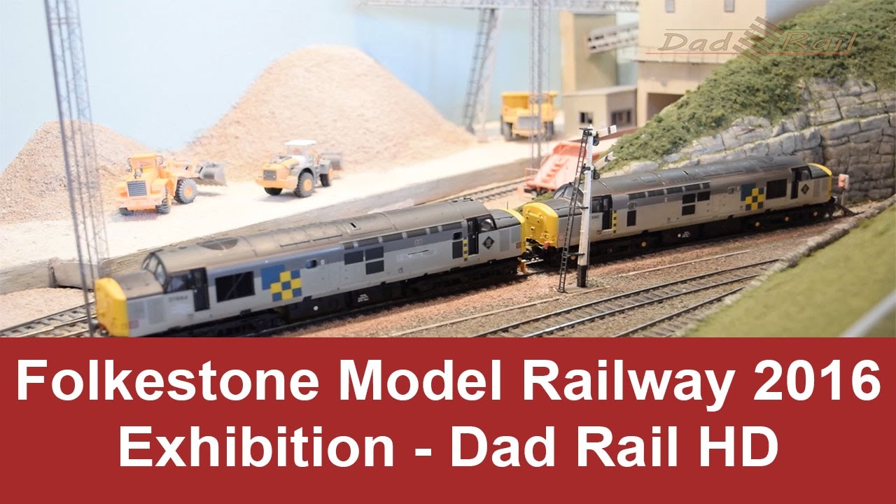 Folkestone Model Railway 2016 Exhibition - Dad Rail HD - YouTube