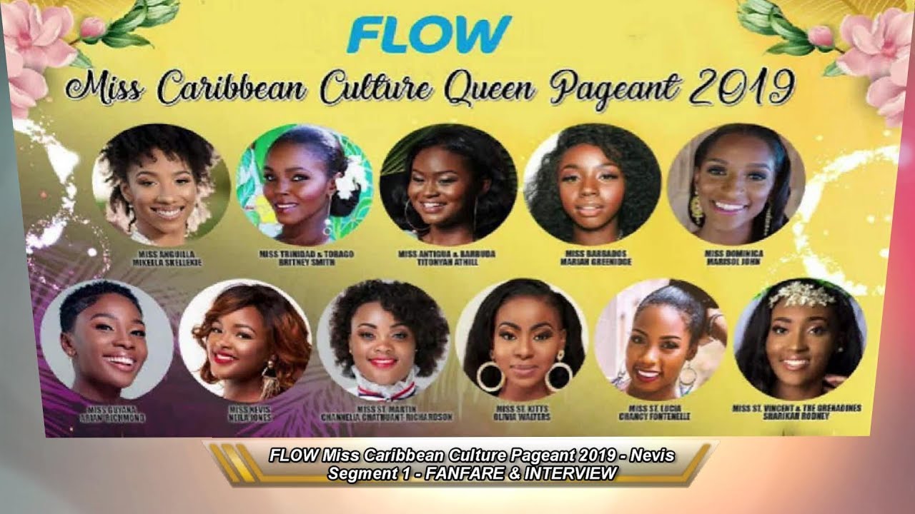 MISS CARIBBEAN CULTURE PAGEANT 2019 - SEGMENT 1 - FANFARE & INTERVIEW ...