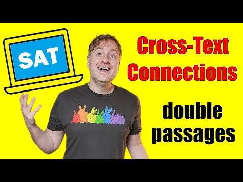 SAT Cross-Text Connections (Double Passages) Strategies & Practice