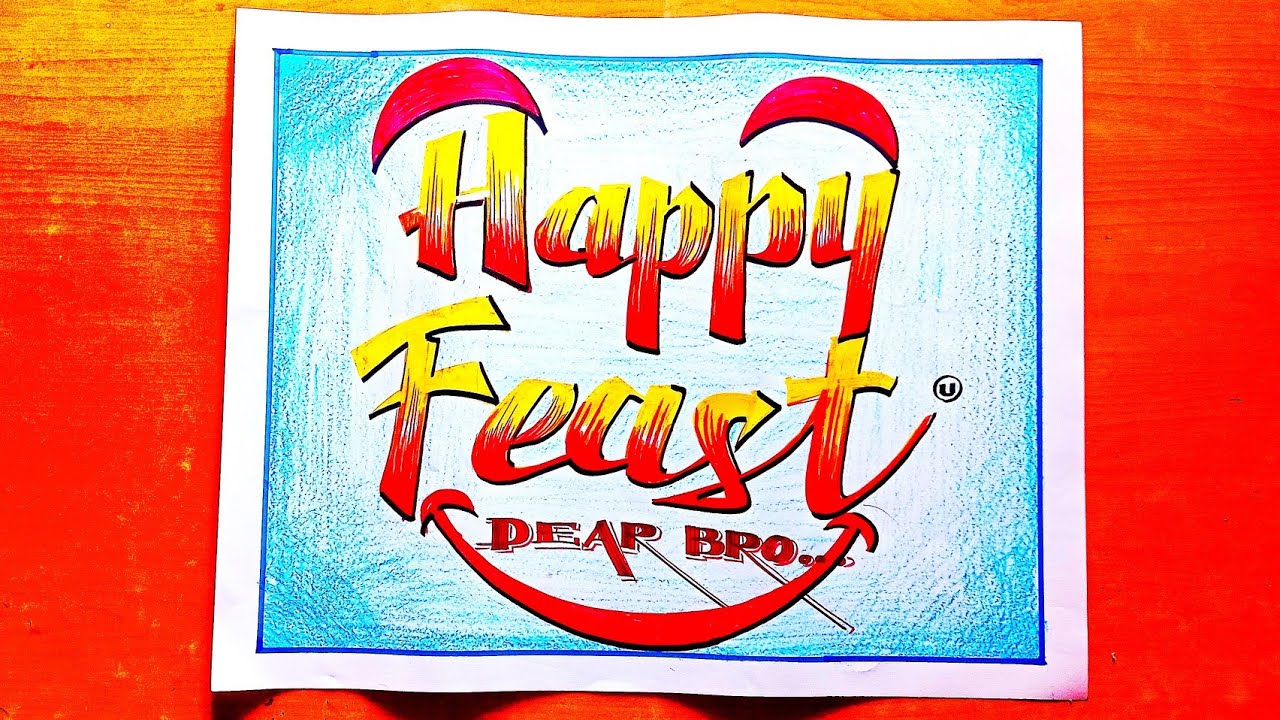 How to write Happy Feast in calligraphy Fonts calligraphy | Happy Feast ...