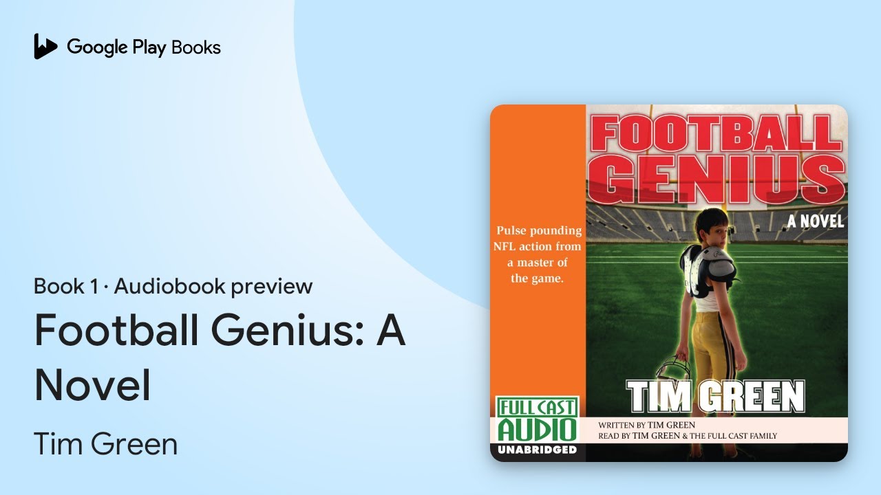 Football Genius: A Novel Book 1 by Tim Green · Audiobook preview - YouTube