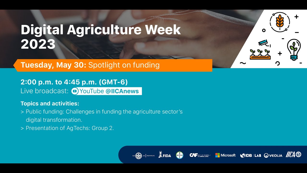 Digital Agriculture Week 2023 - Day 2 Afternoon sessions - YouTube