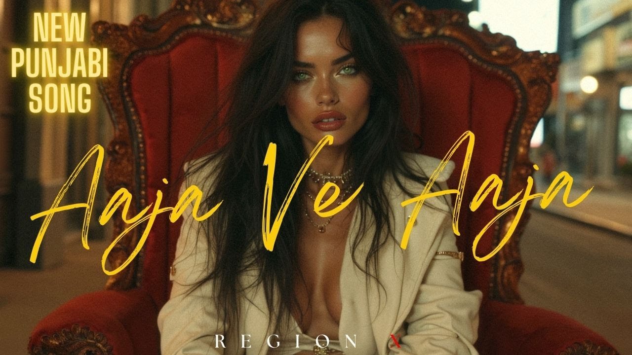 Aaja Ve Aaja (Official lyrical Video) | New Punjabi Song 2024 | Punjabi Wedding Song 2024 - YouTube