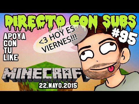 DIRECTO con SUBS #95 - #MINECRAFT