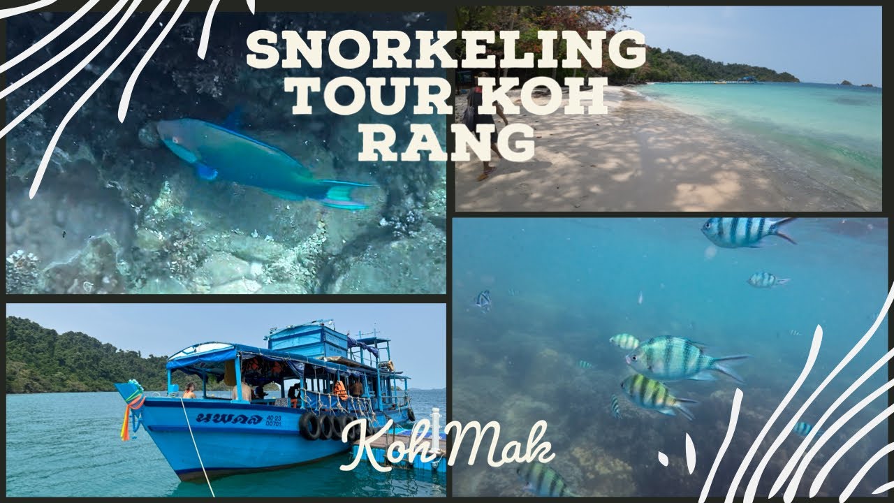 Koh Rang Snorkeling Tour From Koh Mak - Thailand 2024 - YouTube