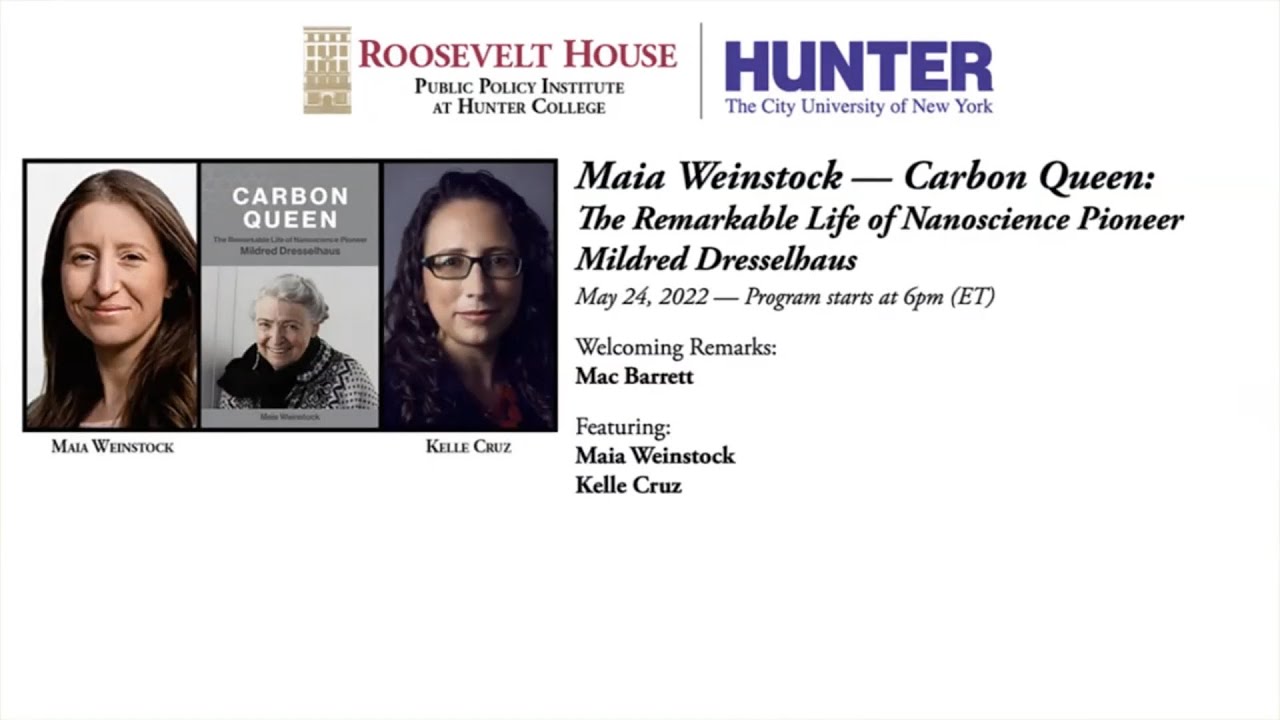 Maia Weinstock — Carbon Queen: The Remarkable Life of Nanoscience ...