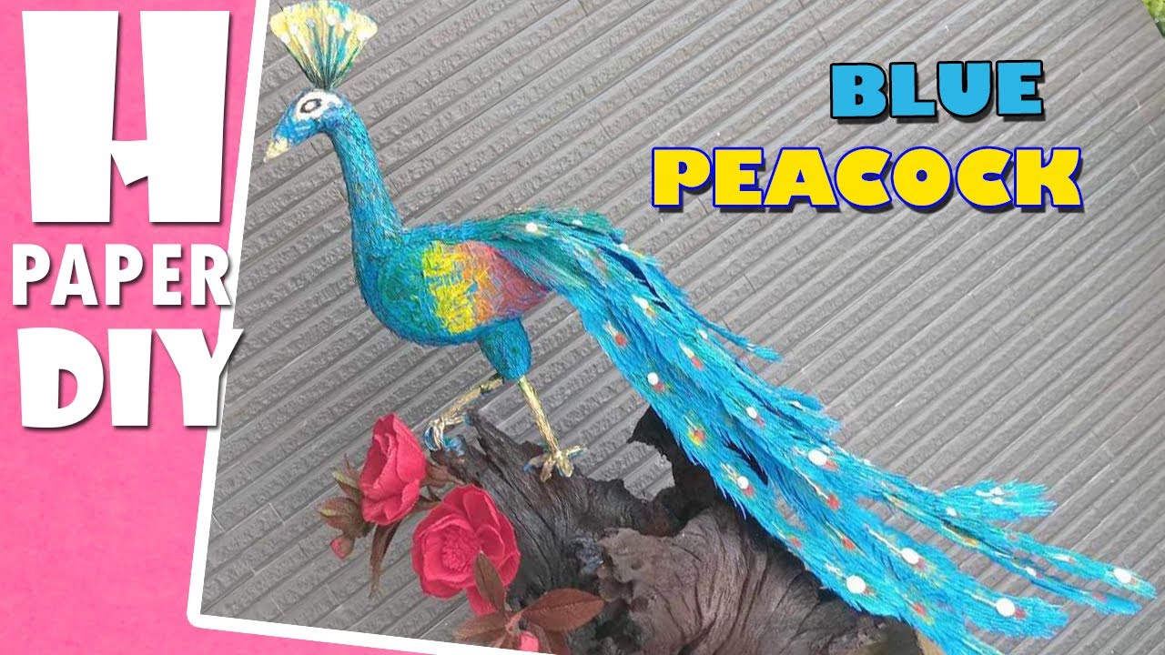 HOW TO MAKE A PAPER PEACOCK - DIY SIMPLE PAPER CRAFT - DIY PAPER ...